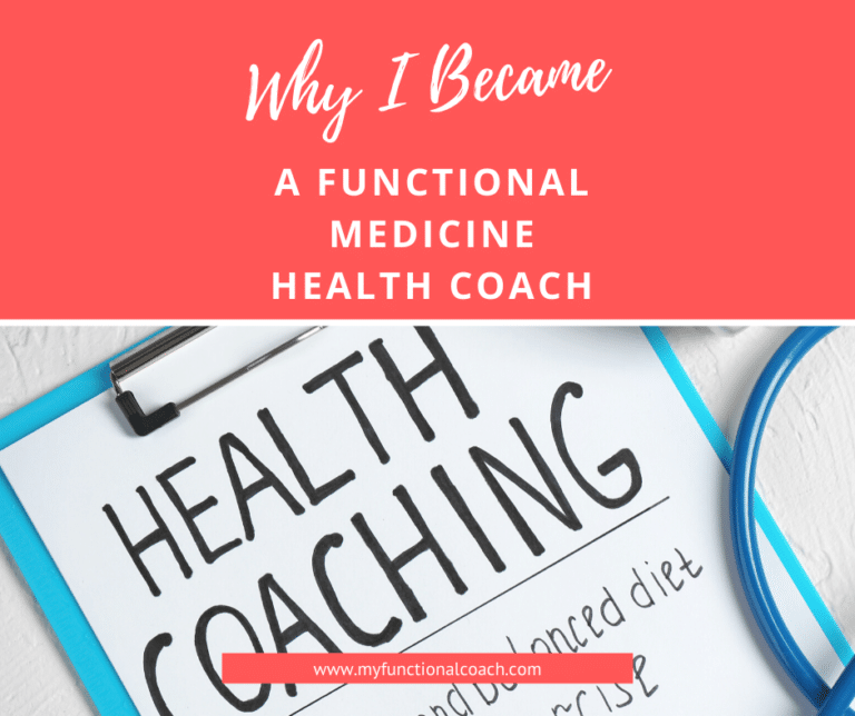 How I Became a Functional Medicine Health Coach | Functional Medicine ...